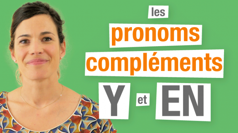 Les pronoms compléments y et en - Parlez-vous French
