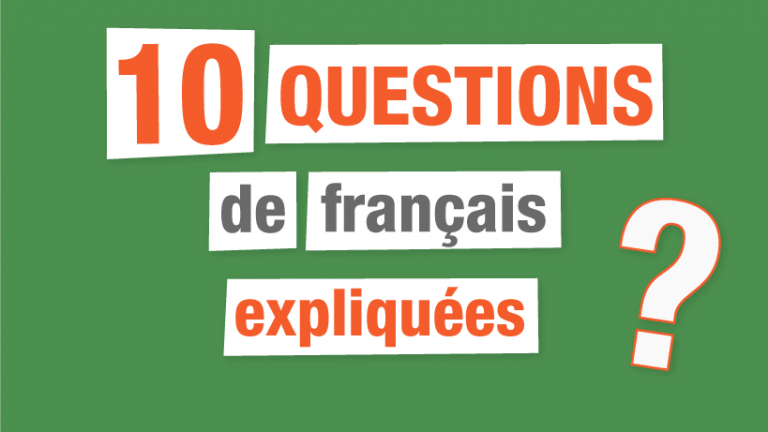 10 questions de français expliquées | Parlez-vous French