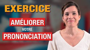 Exercice de prononciation : Parlez comme un natif ! - Parlez-vous French
